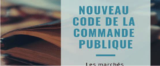 Zoom sur le nouveau code de la commande publique - Élap